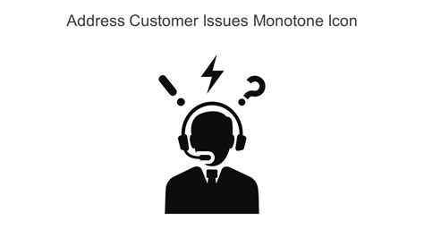 Address Customer Issues Monotone Icon In Powerpoint Pptx Png And Editable Eps Format Ppt