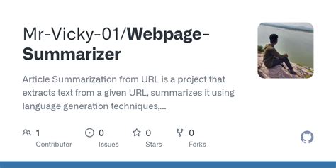 Github Mr Vicky 01webpage Summarizer Article Summarization From Url Is A Project That
