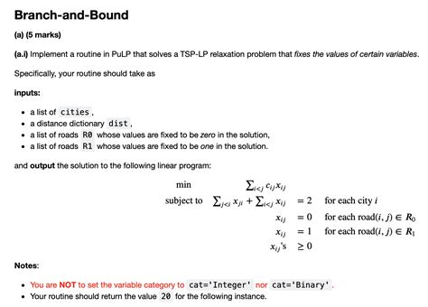 Solved Using Branch And Bound Method And Subtour Constraints