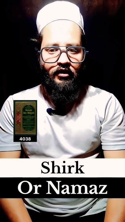 Shirk Or Namaz Shorts Viral Youtubeshorts Shortsfeed Shortsvideo