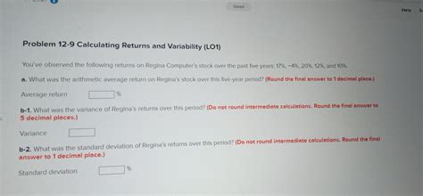 Solved Saved Help Sa Problem 12 9 Calculating Returns And
