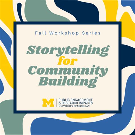 Storytelling For Community Building