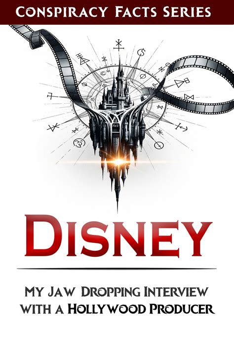 E Book Disney My Jaw Dropping Interview With A Hollywood Insider E Book Disney My Jaw Dropping Interview With A Hollywood Insider