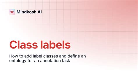 Class Labels Mindkosh Ai
