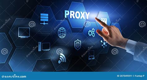 Proxy Server Cyber Security Concept Of Network Security On Virtual