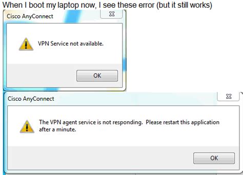 Vpn Service Not Available Vpn Agent Is Not Responding Please Restart This Application After A