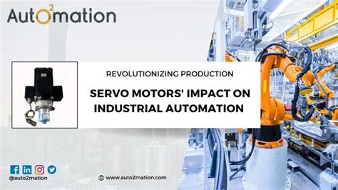 Ppt Revolutionizing Production Servo Motors Impact On Industrial Automation Powerpoint