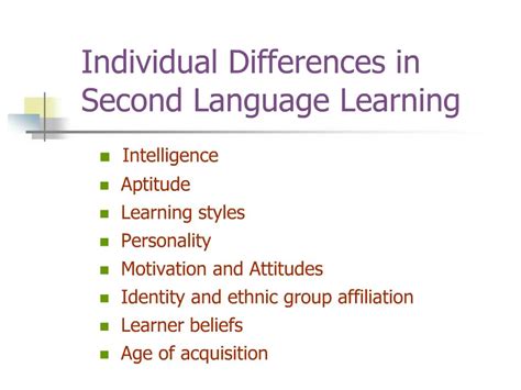 Ppt Individual Differences In Second Language Learning Powerpoint Presentation Id 256617