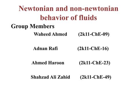 Newtonian And Non Newtonian Behaviour Of Fluids Pptx