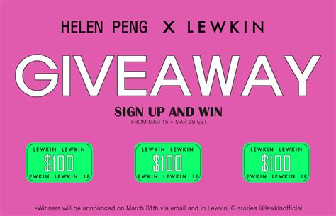 Helen Peng Sign Up And Win Lewkin