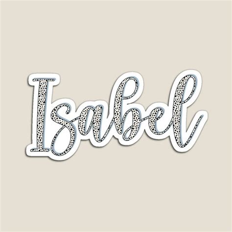 Pin By Alexander Jimenez On Isabel Lettering Name Stickers Name Wallpaper