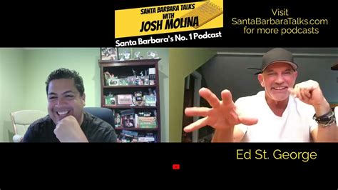 Santa Barbara Talks Podcast 71 Ed St George Says He Wants 1 000 Units