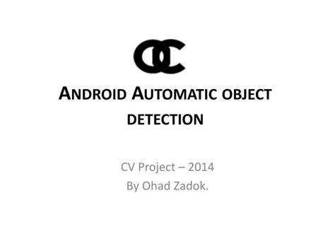 PPT Android Automatic Object Detection PowerPoint Presentation Free Download ID