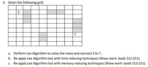 Solved 3 Given The Following Grid S T A Perform Lee