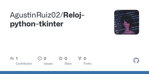 Github Agustinruiz02reloj Python Tkinter