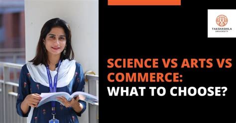 Science Vs Arts Vs Commerce What To Choose Takshashila University