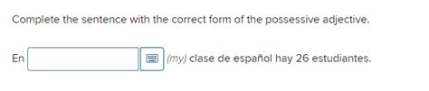 Complete The Sentence With The Correct Form StudyX