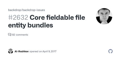 Core Fieldable File Entity Bundles · Issue 2632 · Backdropbackdrop Issues · Github