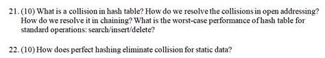 Solved What Is A Collision In Hash Table How Do We Chegg