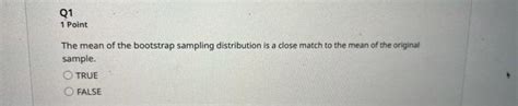 solved the mean of the bootstrap sampling distribution is a