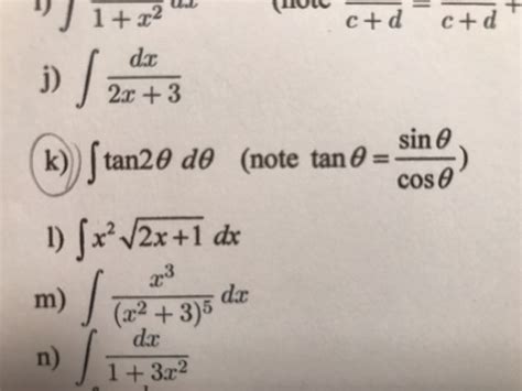 Solved Integral Dx 2x 3 Integral Tan 2 Theta D Theta