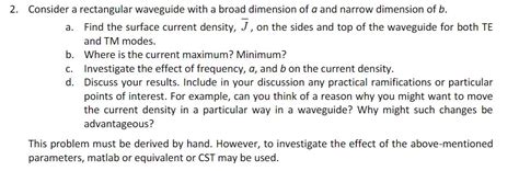 Consider A Rectangular Waveguide With A Broad Chegg