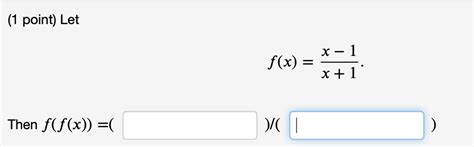 Solved Point Let F X X X Then F F X Chegg Com