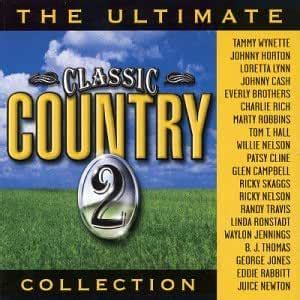 The Ultimate Classic Country Collection 2 Various Artists Amazones