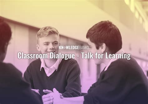 Talk For Learning And Classroom Talk Activities And Resources
