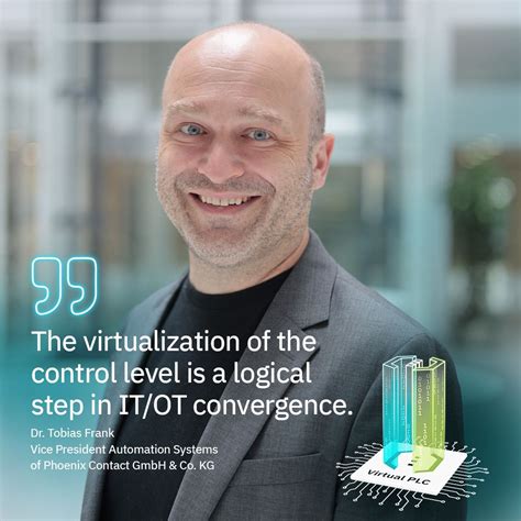 Interview About Virtual Plcnext Control With Computerandautomation