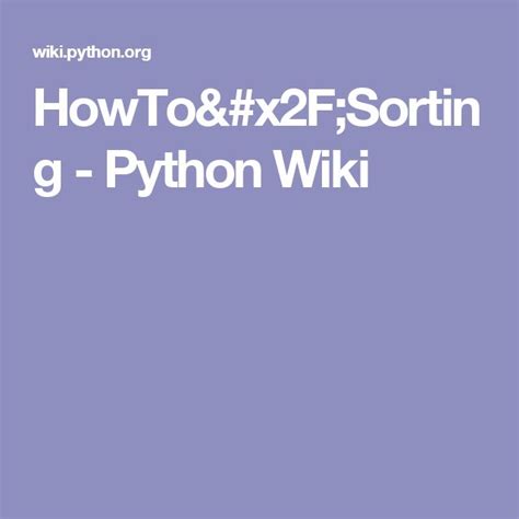 Howtosorting Python Wiki Howto Python Sorting