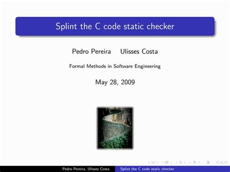 Splint The C Code Static Checker Ppt