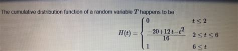 Solved The Cumulative Distribution Function Of A Random