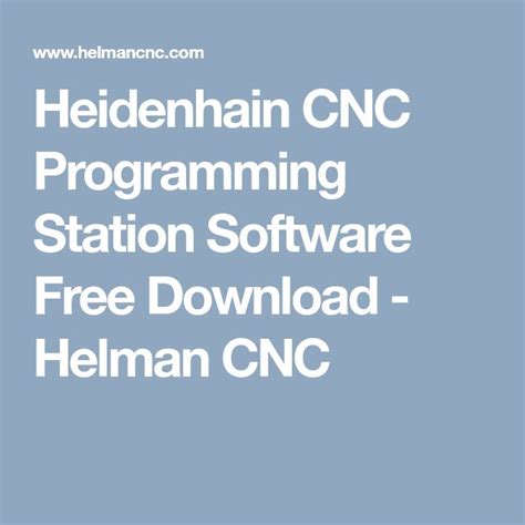 Heidenhain Cnc Programming Station Software Free Download Helman Cnc Cnc Programming Cnc