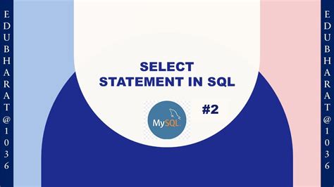 Select Statement In Sql Sql Selection Selection Youtube