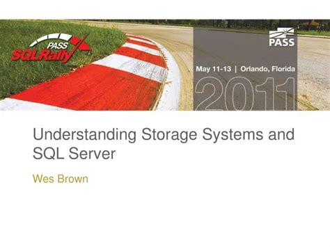 Ppt Understanding Storage Systems And Sql Server Powerpoint