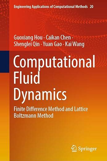 Buy Computational Fluid Dynamics Finite Difference Method And Lattice Boltzmann Method 20