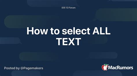How To Select All Text Macrumors Forums