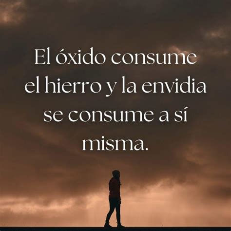 Refranes Sobre La Envidia Frases Cortas Sobre Los Envidiosos