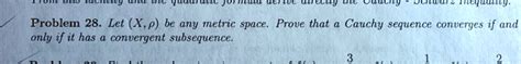 Solved Problem 28 Let X P Be Any Metric Space Prove That Cauchy