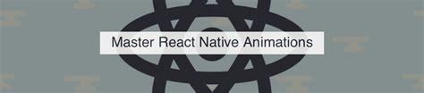 reddit comments on master react native animations udemy course reddemy