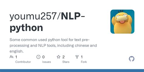 Github Youmu Nlp Python Some Common Used Python Tool For Text Pre Processing And Nlp Tools