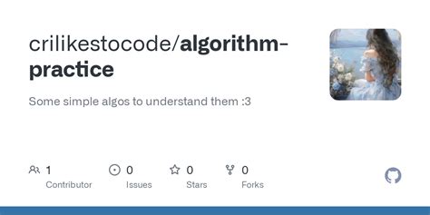 Github Crilikestocodealgorithm Practice Some Simple Algos To