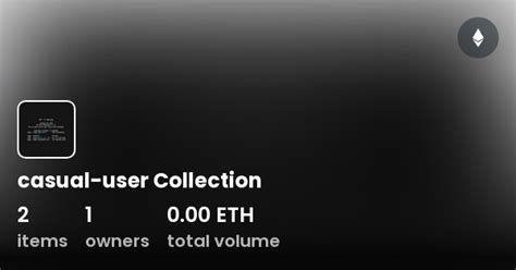 Casual User Collection Collection Opensea