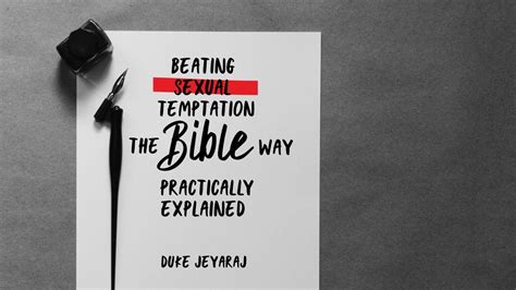 beating sexual temptation the bible way practically explained