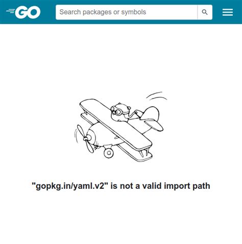 X Pkgsite Gopkg In Yaml V Is Not A Valid Import Path Error Issue Golang Go