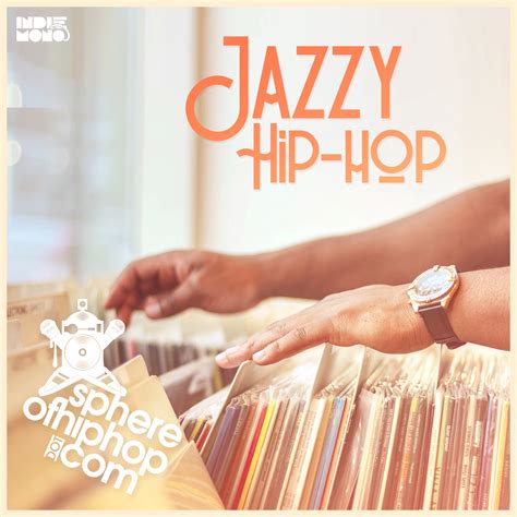 Jazzy Hip Hop Music Spotify Playlist Indiemono