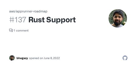 rust support · issue 137 · aws apprunner roadmap · github