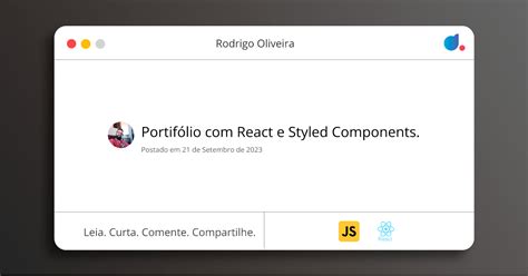 Portifólio Com React E Styled Components Rodrigo Oliveira Javascript React Dio