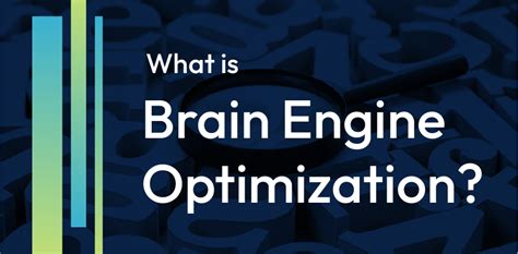 What Is Brain Engine Optimization Rivalmind